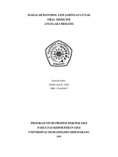 Makalah Kontrol Om Angular Cheilitis Naufal Ardi Dikonversi Pdf