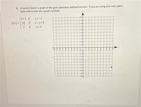 Solved Points Sketch A Graph Of The Given Piecewise Chegg