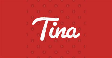Tina Cursive Script Tina T Shirt Teepublic