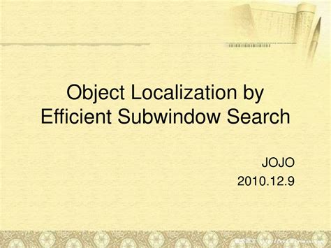 PPT Object Localization By Efficient Subwindow Search PowerPoint