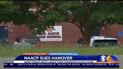 Naacp Sues Hanover County Schools Over Confederate School Names