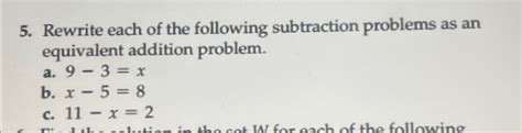 Solved Rewrite Each Of The Following Subtraction Problems As