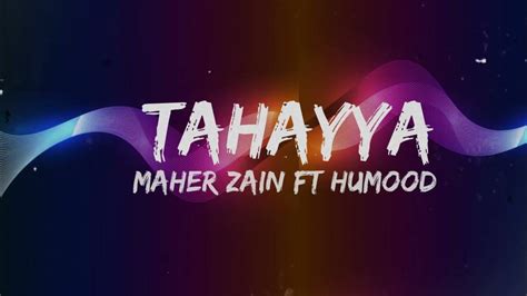 Fifa World Cup 2022 Official Song Tahayya By Maher Zain Ft Humood