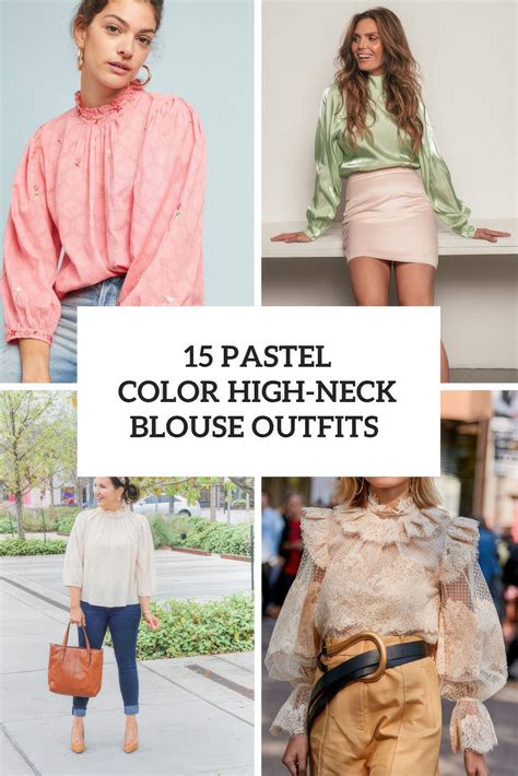 15 Outfit Ideas With Pastel Color High Neck Blouses Styleoholic