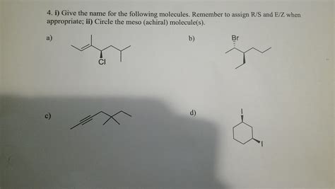Solved Give The Name For The Following Molecules Then