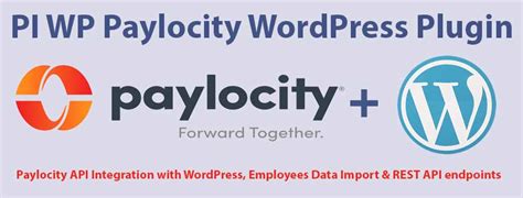 Paylocity Api Wordpress Plugin Employees Data Import And Syncing With Wordpress Pi Media