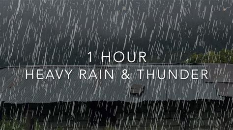 Sleeping Rain Sounds Heavy Rain And Thunder 1 Hour Rain Asmr Sleep