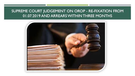 Supreme Court Judgement On Orop Re Fixation From 01072019 And