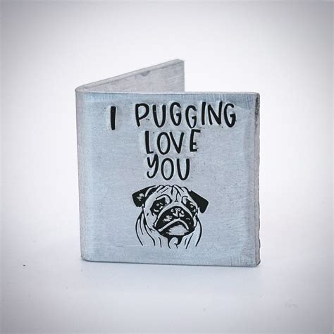 I Pugging Love You Personalised Pug Dog Birthday Wedding Anniversary
