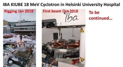 kim bergstrom on linkedin first beam using iba kiube 18 mev cyclotron in helsinki university