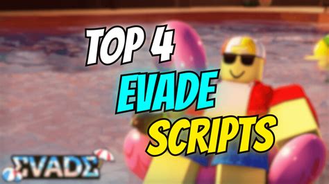 top 4 working scripts for evade
