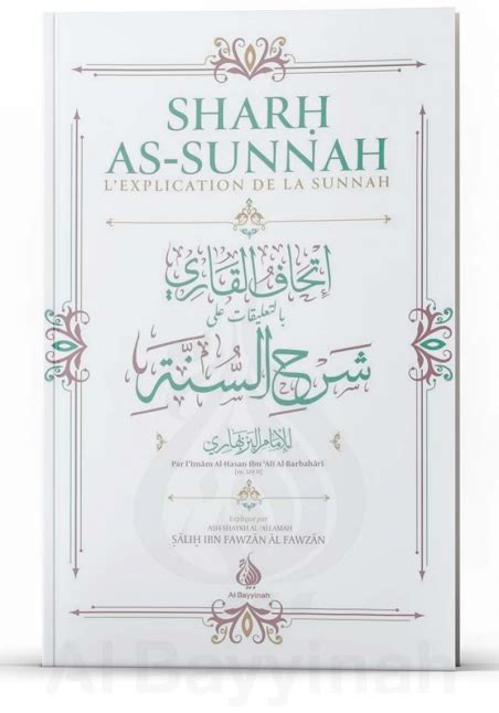Sharh As Sunnah L Explication De La Sunnah De L Imam Al Barbahari