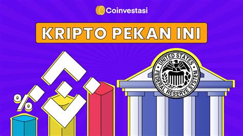 Kripto Pekan Ini Binance Diterpa Fud Hingga Harga Btc Ke 18000