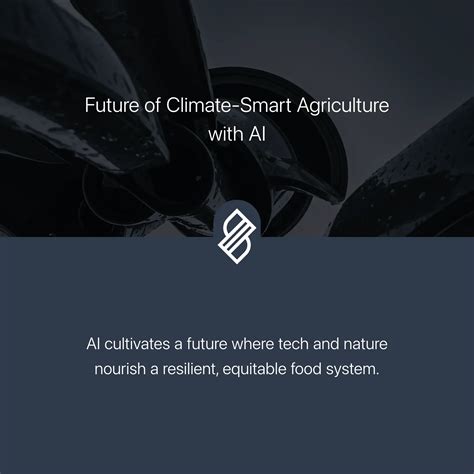 Future Of Climate Smart Agriculture With Ai → Scenario