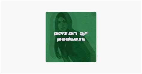 ‎persian Girl Podcast Kitchen Persian With Chai And Conversations Leyla