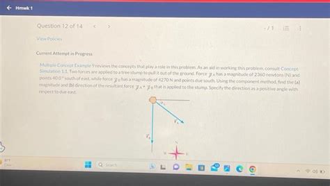 Solved Current Attempt in Progress Multiple Concept Example | Chegg.com
