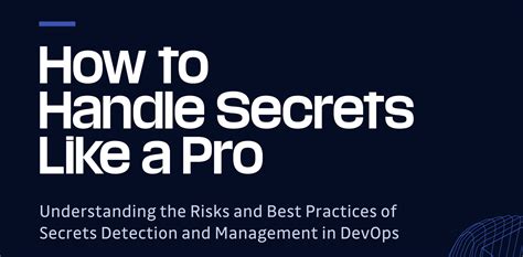 How To Handle Secrets Like A Pro Gitguardian