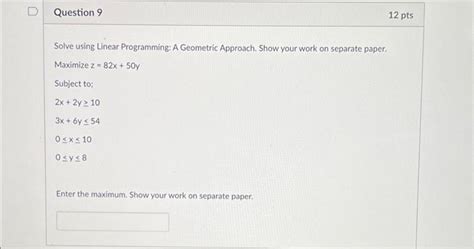 Solved Question Pts Solve Using Linear Programming A Chegg