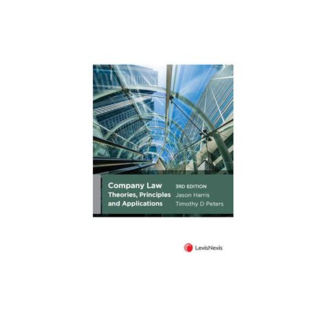 Company Law Theories Principles And Applications 3rd Edition J