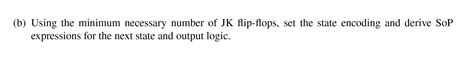 Solved In This Problem You Will Design A Finite State Chegg Com