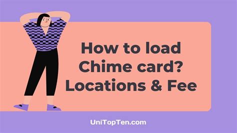 How To Load Chime Card Locations Fee UniTopTen