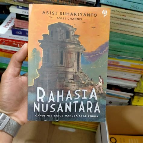 Jual Rahasia Nusantara Candi Misterius Wangsa Syailendra Shopee Indonesia