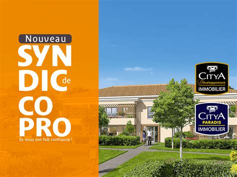 Syndic de copropriété ils ont fait confiance à Citya Paradis