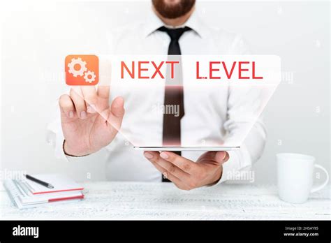 Sign Displaying Next Level Business Idea Having More Than One Floor And Referring To After