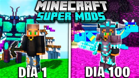 EU SOBREVIVI 100 DIAS NO MINECRAFT SUPER MODS O FILME YouTube
