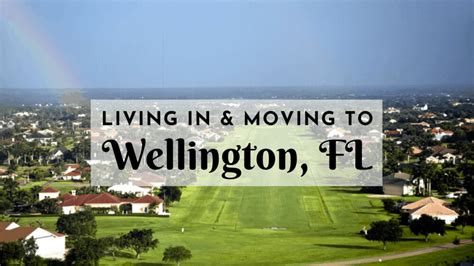Living In Wellington Fl 2025 Complete Moving To Wellington Guide