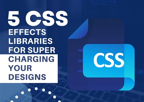 5 Css Effects Libraries For Supercharging Your Designs Eccentric