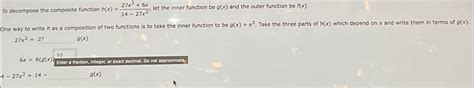 Solved To Decompose The Composite Function