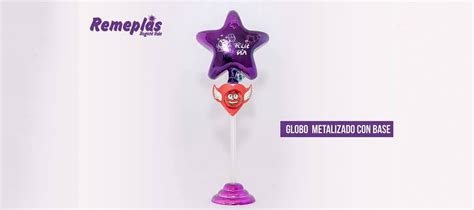 Globo metalizado con base Remeplas Bogotá S A S