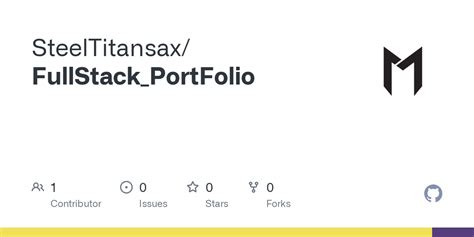 GitHub SteelTitansax FullStack PortFolio
