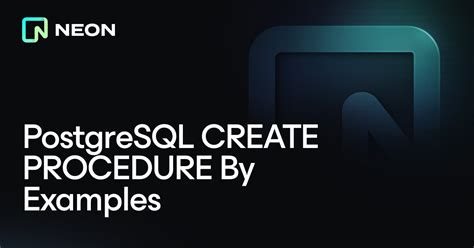 Postgresql Create Procedure By Examples