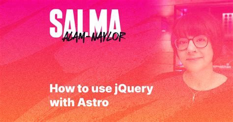 How To Use JQuery With Astro