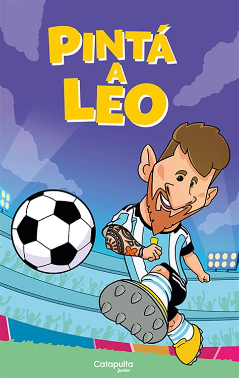 PintÁ A Leo Libros Deportivos Infantiles Libros De Fútbol