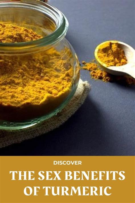 Turmeric Benefits Sexually Why This Spice Might Boost Your Sex Life