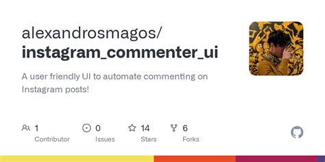 GitHub Alexandrosmagos Instagram Commenter Ui A User Friendly UI To Automate Commenting On