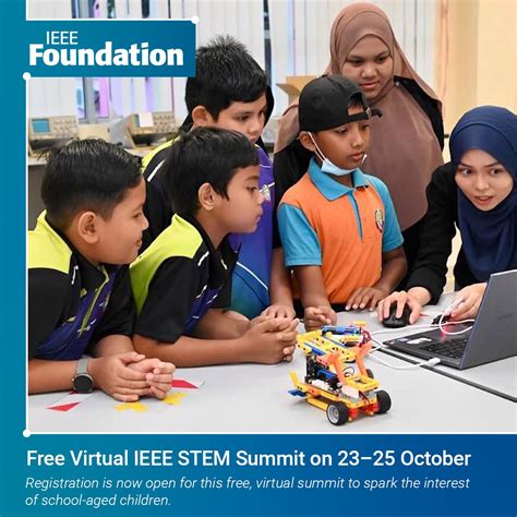 Ieee Foundation On Linkedin Save The Date For The Ieee Stem Summit A Free Three Day Virtual