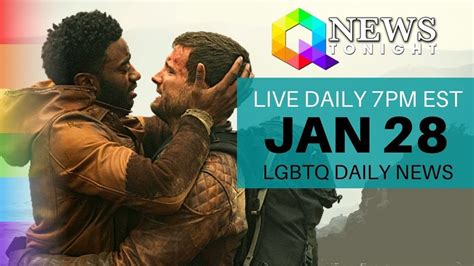 Thu Jan 28 2021 Daily Live Lgbtq News Broadcast Queer News Tonight