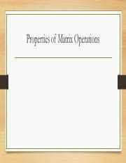 Properties of Matrix Operations.pdf - Properties ot Matrix Operations THEOREM 2.1 Properties of ...
