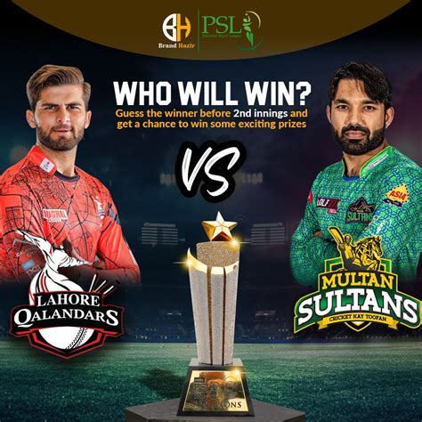 Lahore Qalandars Vs Multan Sultans Exciting Cricket Match