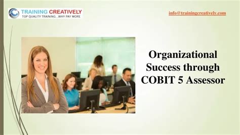 Ppt Organizational Success Through Cobit 5 Assessor Powerpoint Presentation Id 12690581
