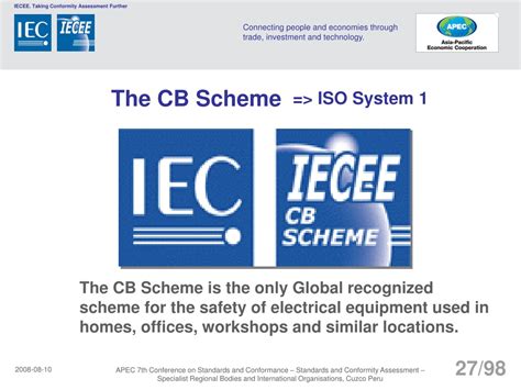 Ppt Iecee Cb Scheme Taking Conformity Assessment Further Powerpoint Presentation Id 9274846