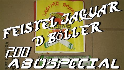 Feistel Jaguar D Böller 200 Abos Rarität Youtube