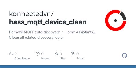 Github Konnectedvn Hass Mqtt Device Clean Remove Mqtt Auto Discovery