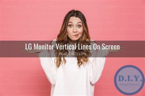 Lg Monitor Screen Issues How To Fix Ready To Diy