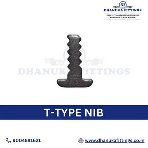 T Type Nib At ₹ 100 Piece In Thane Id 2853142461448