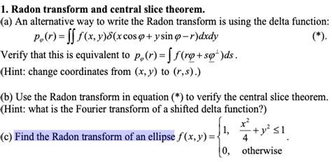 1 Radon Transform And Central Slice Theorem A An